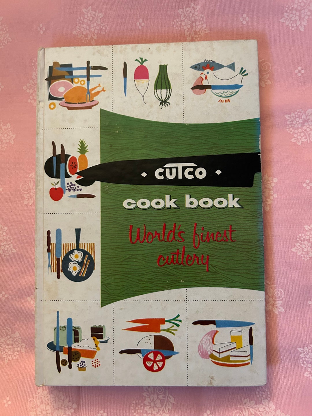 Vintage 1961 "cutco Cook Book" Promotional Cutlery Hard Cover Cookbook ...