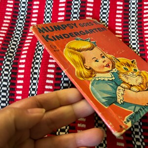 Vintage 1945 mumpsy Goes to Kindergarten A Rand Mcnally Junior Elf Book ...