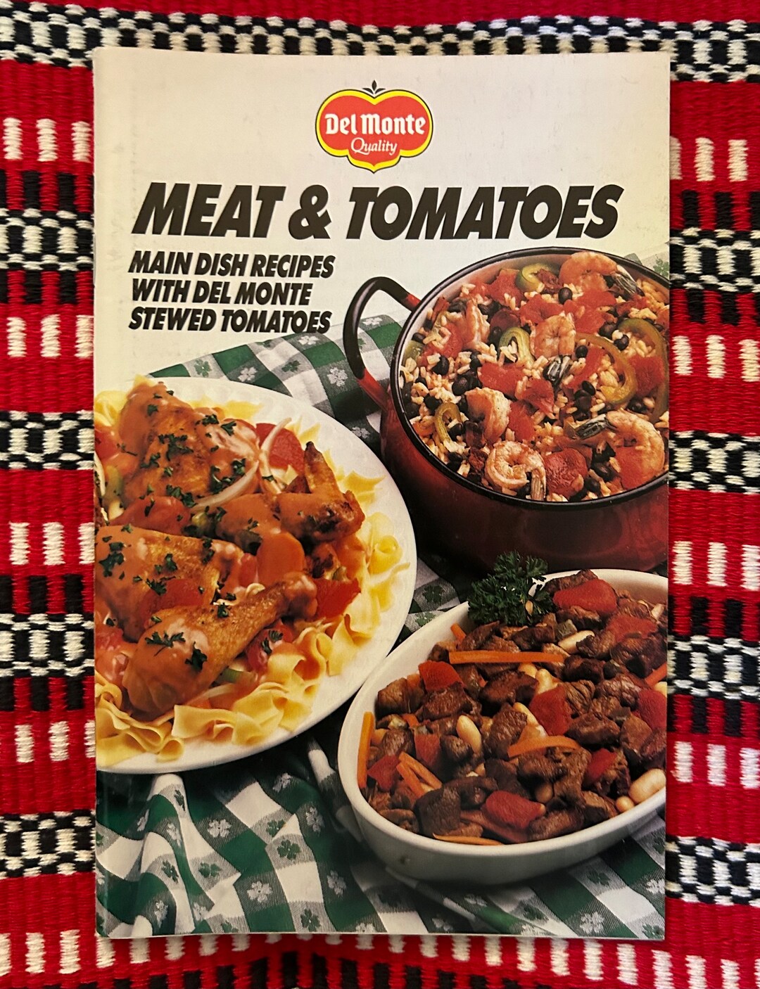 Vintage 1991 Del Monte "meat & Tomatoes" Soft Cover Cookbook Main Dish ...
