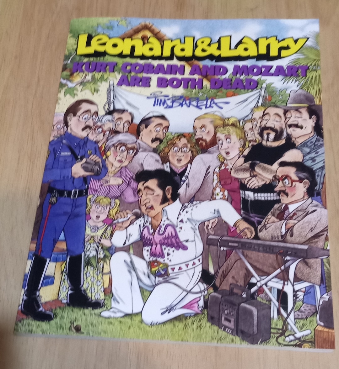 Leonard and Larry Kurt Cobain and Mozart Are Both Dead First Edition ...