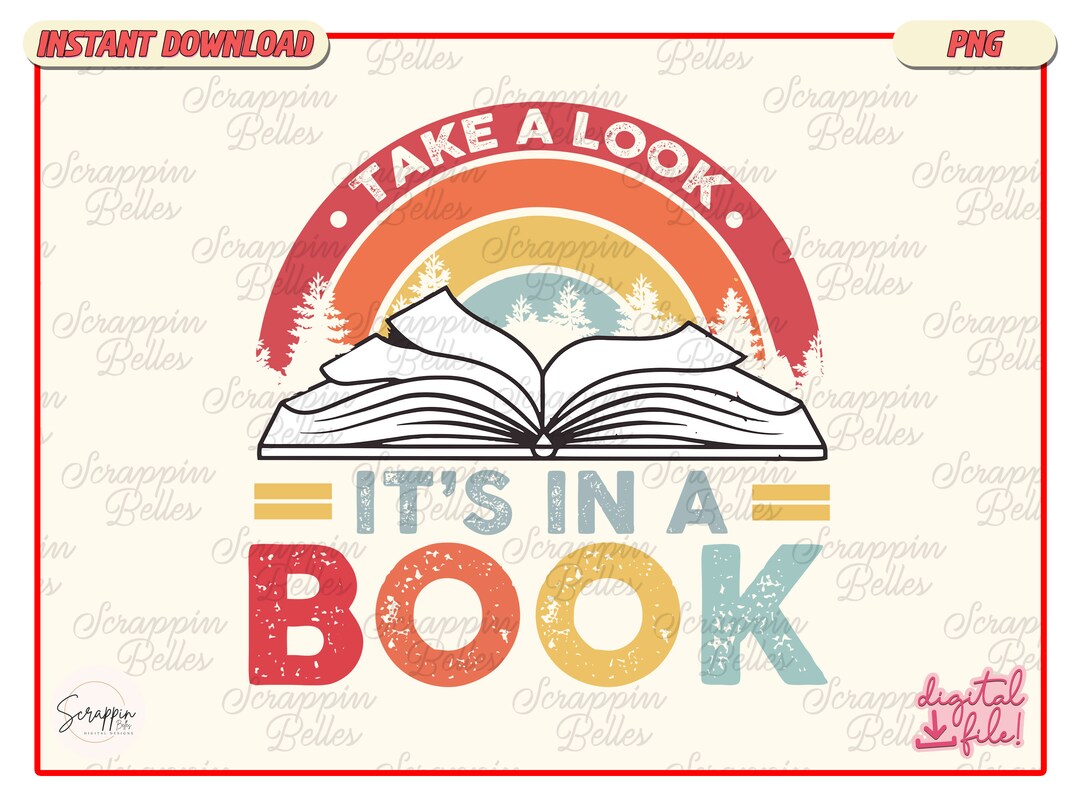 Take A Look It's in A Book PNG Retro Book Lover PNG - Etsy
