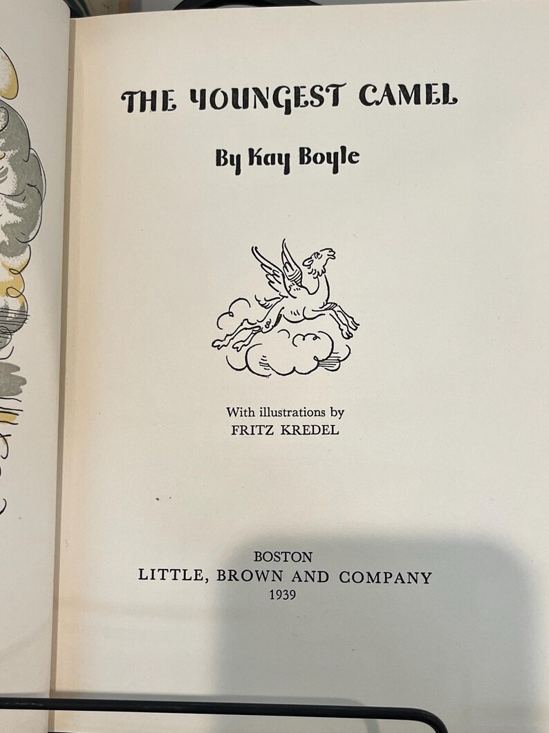 The Youngest Camel by Kay Boyle, First Edition 1939, Illustrated by ...