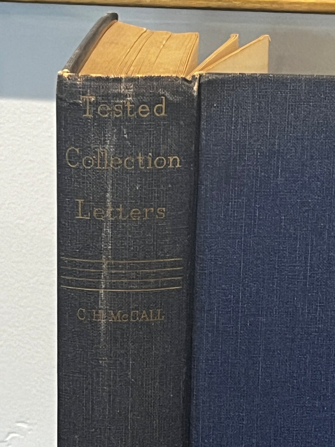 Tested Collection Letters by Chester H. Mccall 1934 Very Good First ...