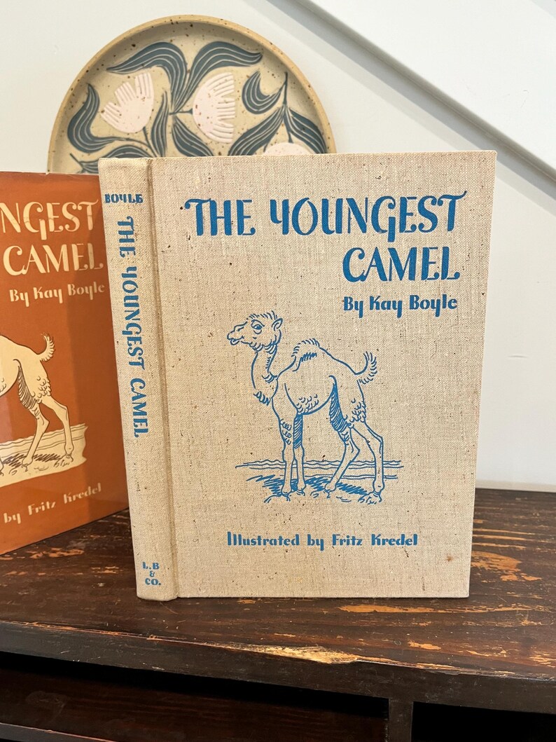 The Youngest Camel by Kay Boyle, First Edition 1939, Illustrated by ...