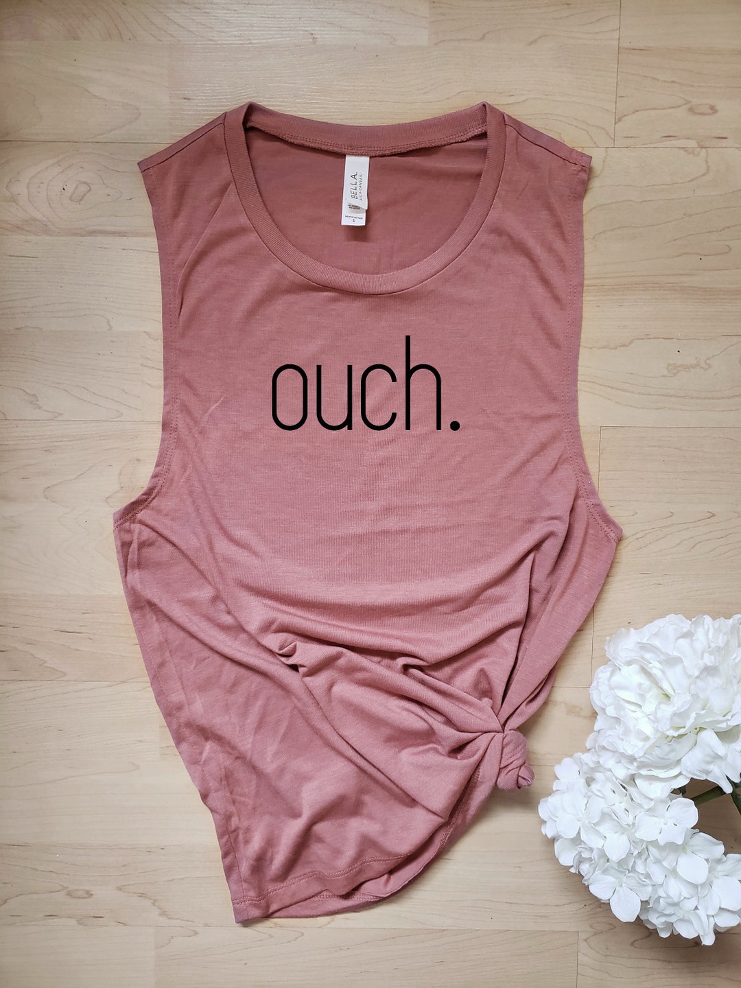 Ouch Ladies Muscle Tee, Workout Tanks for Women, Everything Hurts Tank ...