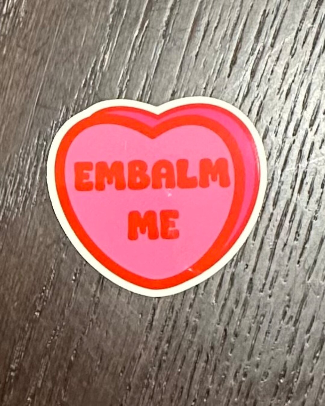 Embalm Me Sticker - Etsy