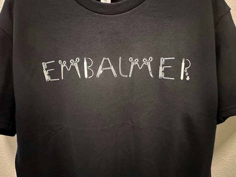Embalmer Shirt - Etsy