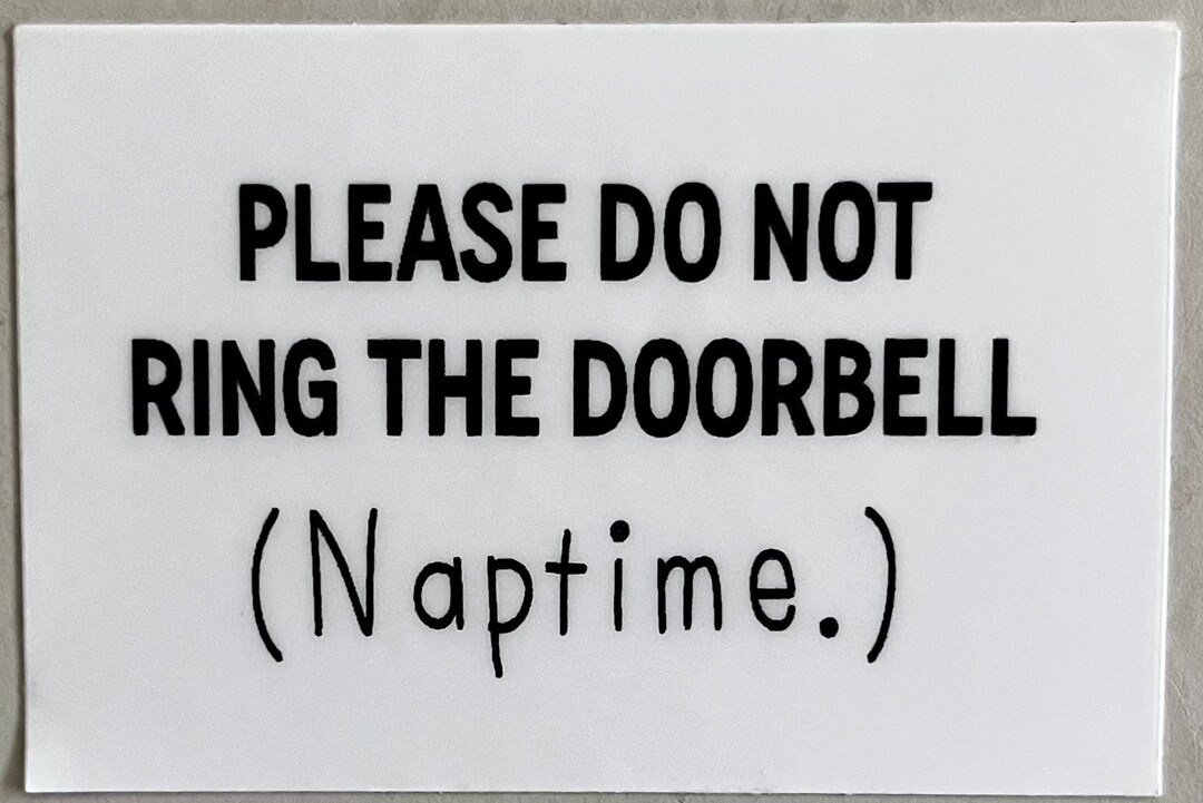 Please Do Not Ring Doorbell Sticker Door Sign "naptime" - Etsy
