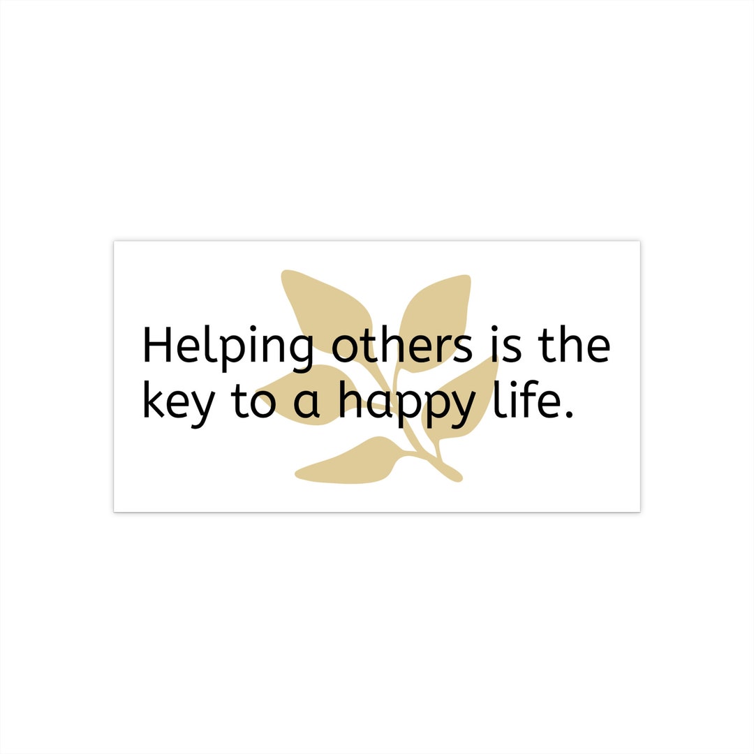 HELPING OTHERS Bumper Sticker - Etsy