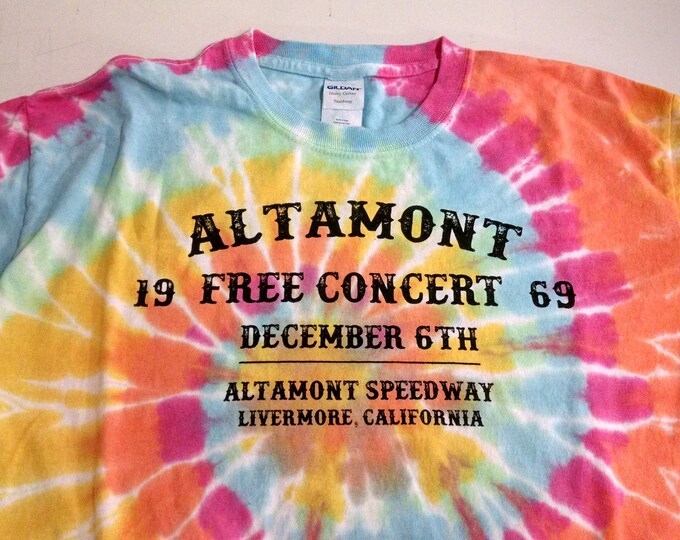 Altamont Free Concert 1969 Tie Dye- Unisex Style T-shirt, Hippie T ...