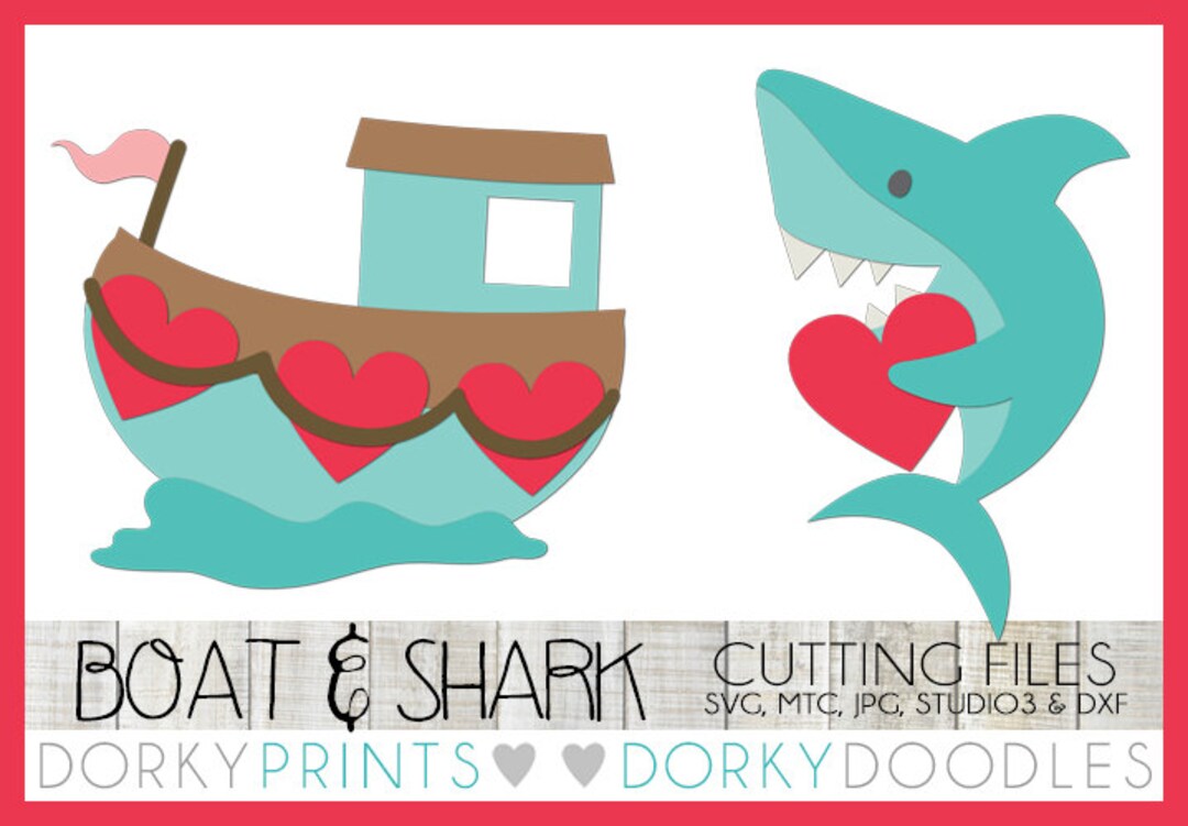 Valentine Cuttable Files, Love Boat and Shark With Heart -for Cutting ...