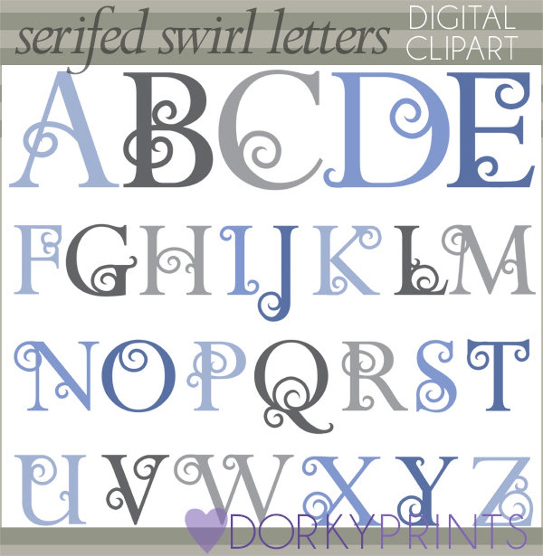 Serifs and Swirls Alphabet Clipart -personal and Limited Commercial Use ...