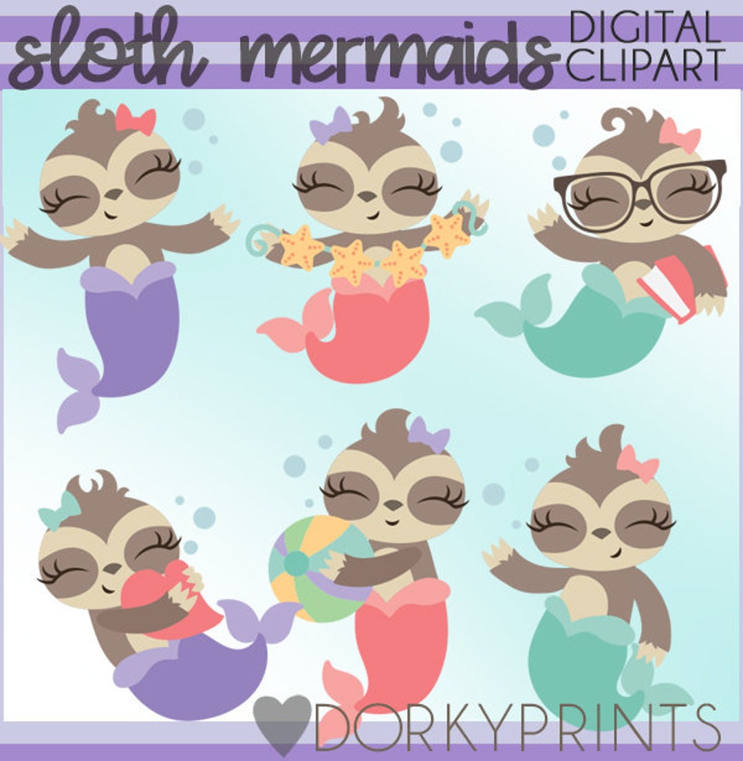 Sloth Mermaids Clipart -personal and Limited Commercial Use- Cute ...