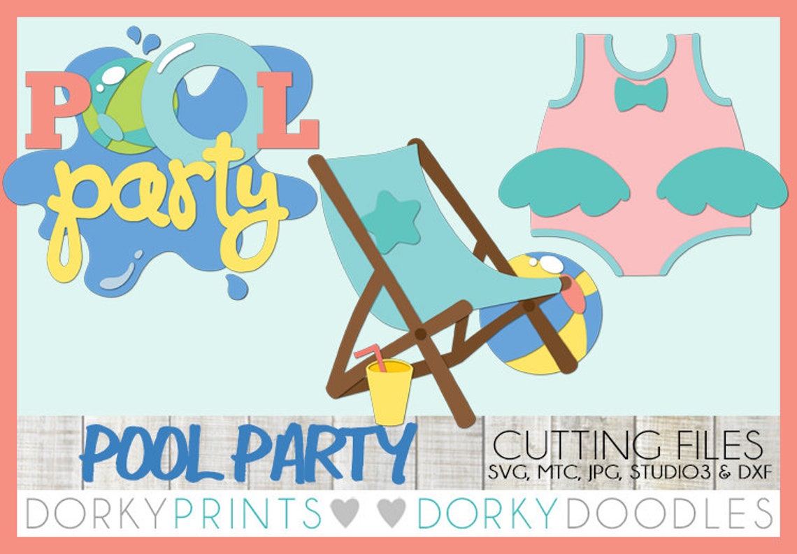 Pool Party SVG Files, Cuttable Svg, Mtc, Jpg, Studio 3, and Dxf Files ...