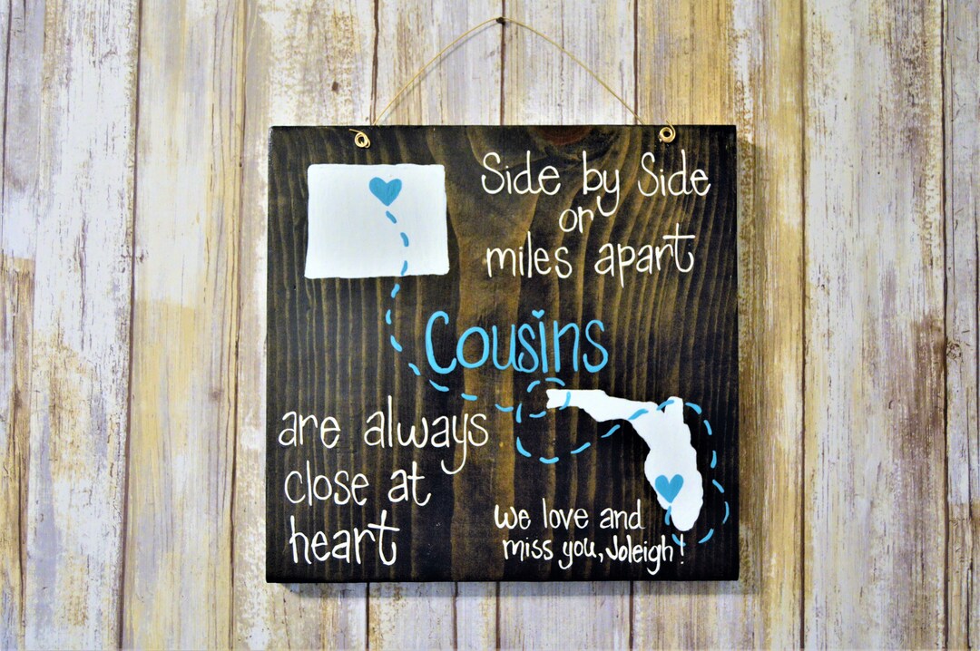 Wood Cousin Sign - Side by Side or Miles Apart - Long Distance - Family ...