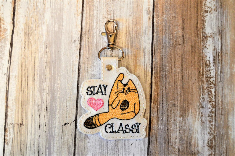 Stay Classy Cat Keychain Embroidered Vinyl Custom Made Any - Etsy