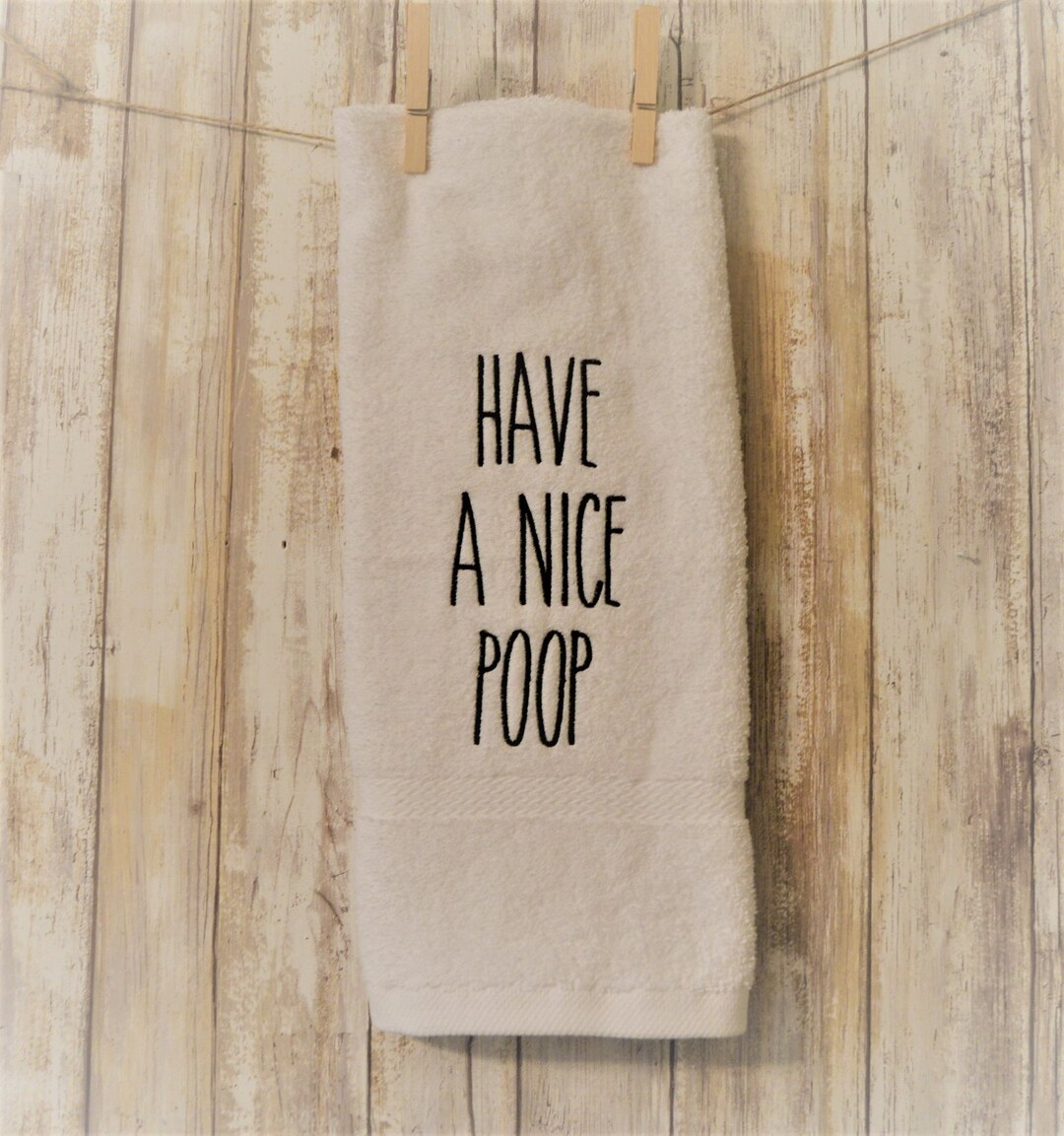 Have a Nice Poop Machine Embroidered Farmhouse Bathroom Hand Towel ...