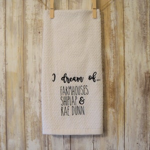 I Dream of Farmhouses Shiplap and Rae Dunn Farmhouse Embroidered ...