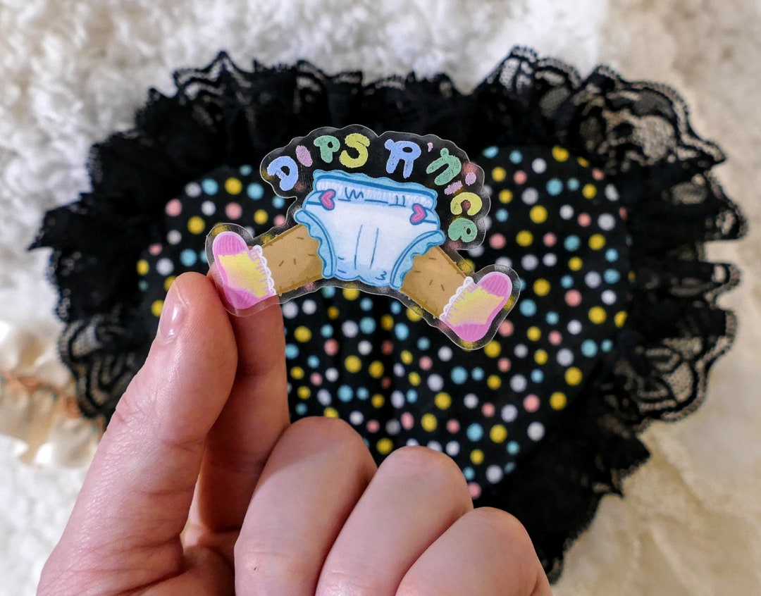 ABDL Diaper Lover Sticker | Dips R' Nice | Clear Cute Decal - Etsy