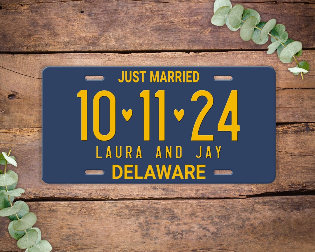 Delaware Personalized Wedding License Plate, Just Married State Name ...