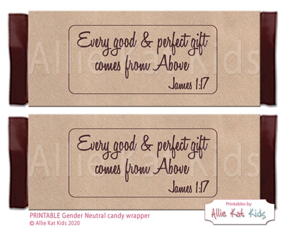 Rustic Gender neutral candy bar wraps feature Bible verse "Every good ...