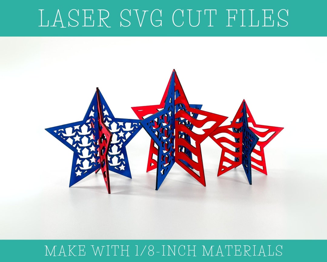 1/8 3D Patriotic Stars Laser Cut Files Glowforge Files 4th of July SVG ...