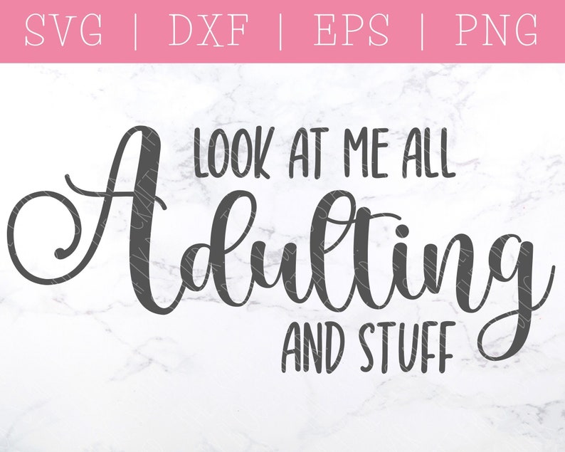 Adulting SVG Adult SVG SVG Files for Cricut Adult - Etsy