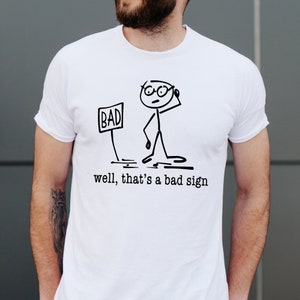 Well That's a Bad Sign SVG Funny Sayings SVG Adult - Etsy