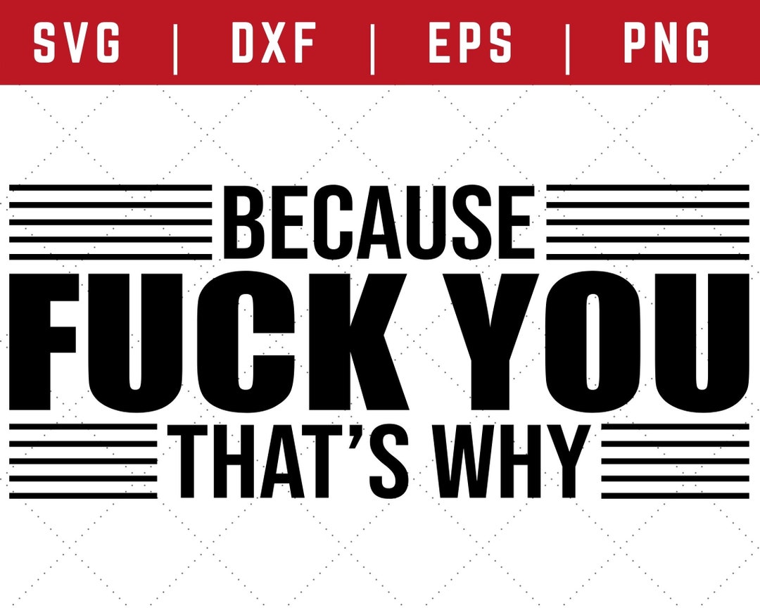 Fuck You SVG File Sarcastic SVG Files for Cricut Middle Finger SVG ...