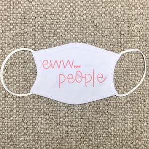 Eww People SVG Quarantine SVG Face Mask SVG Introvert - Etsy