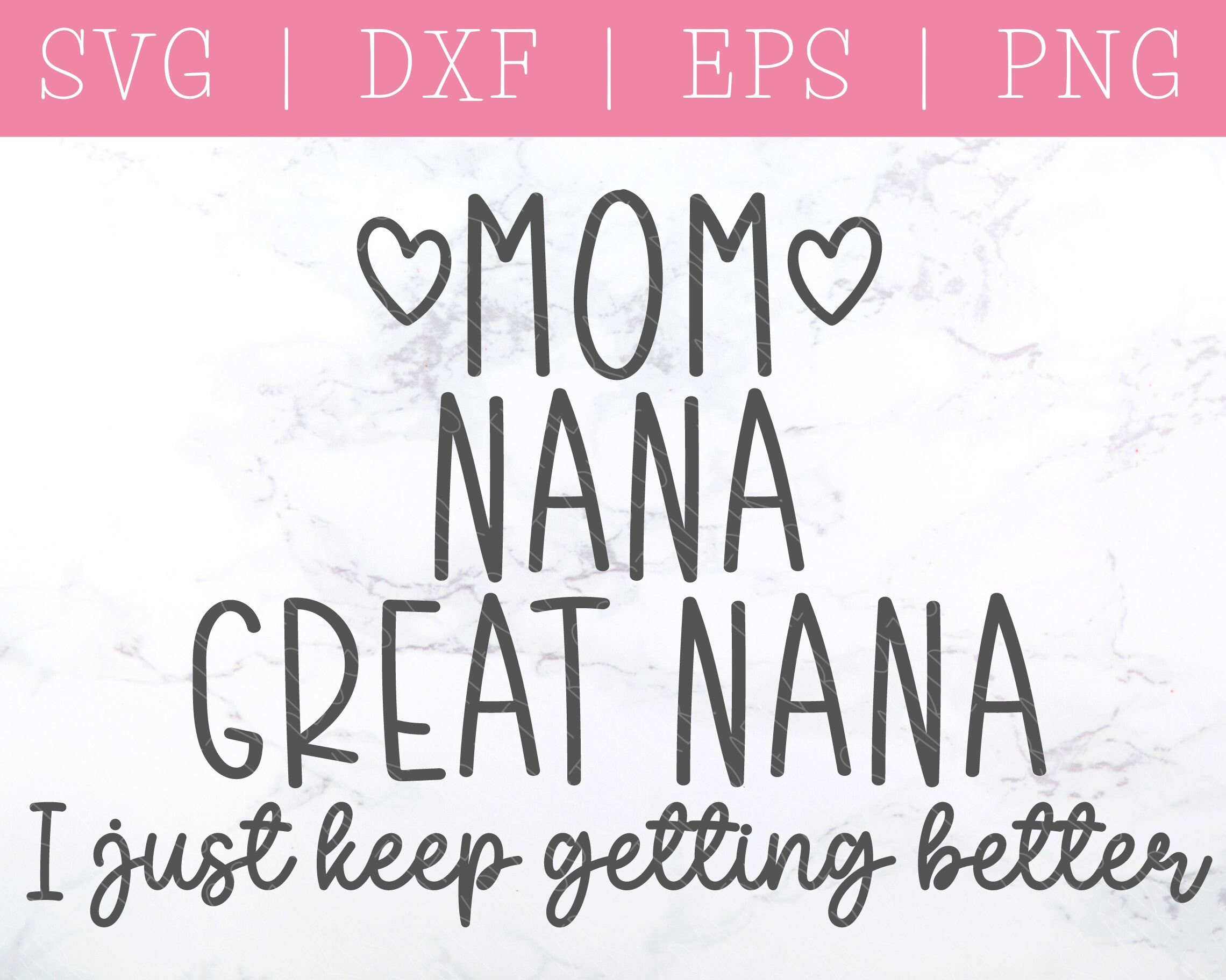 Great Nana SVG Great Grandma Gift Mothers Day Gift - Etsy