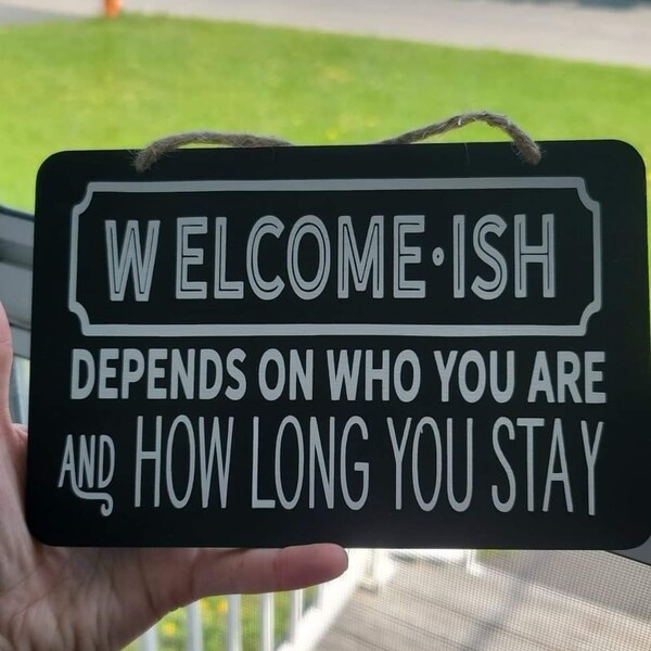 Welcome Ish Sign - Etsy