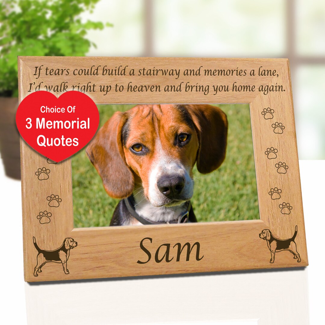 5x7 Beagle Remembrance Photo Frame 3 Remembrance Quotes. Dog Breed ...