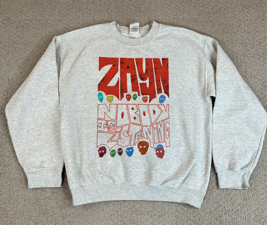 Zayn Malik Sweatshirt, Zayn Malik T-shirt, Nobody is Listening Shirt ...