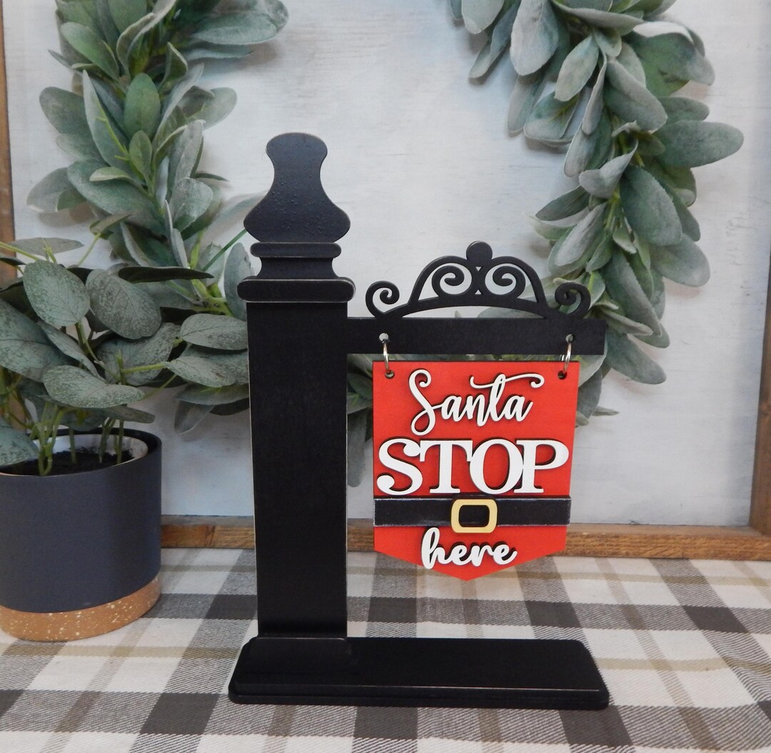 Santa Stop Here Banner for the Banner Post and Sign Post, Christmas ...