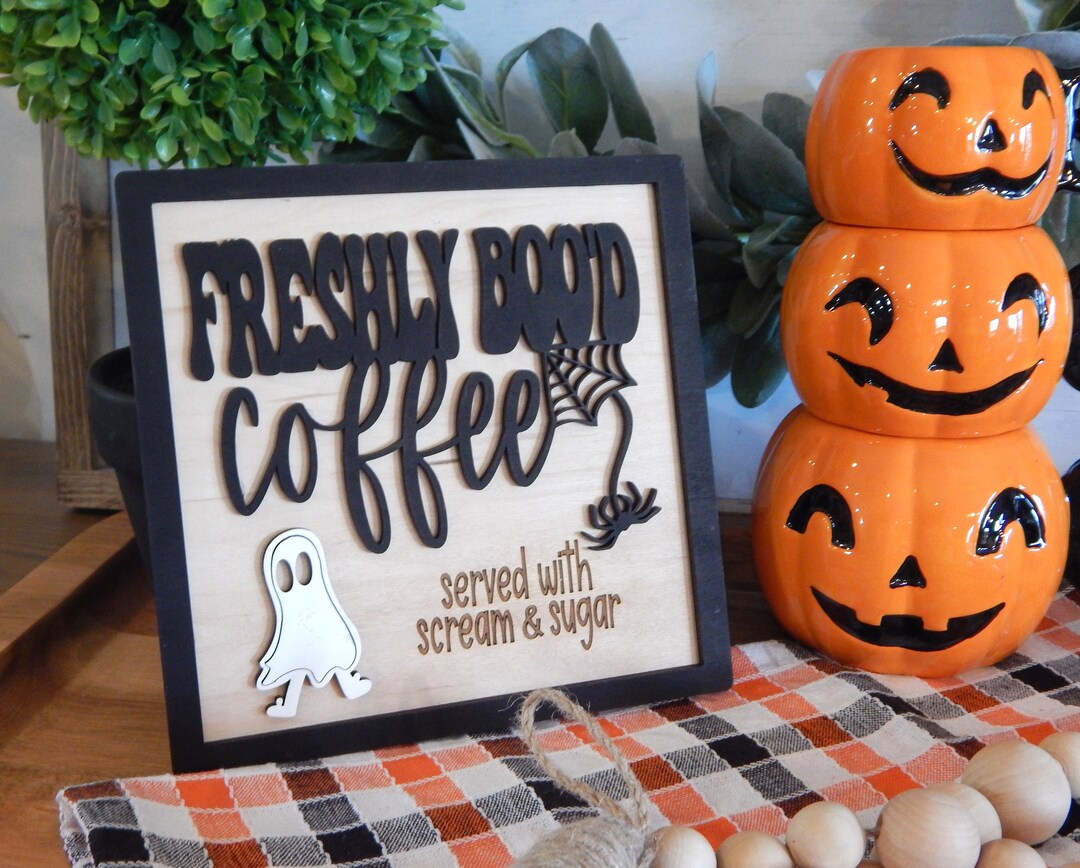 Freshly Boo'd Coffee Bar Sign, Halloween Wood Signs, Halloween Coffee ...