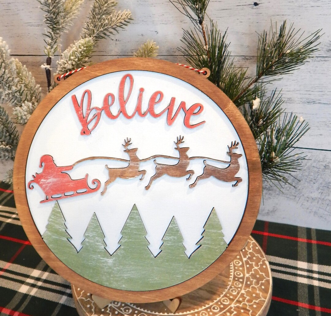 Believe Christmas Round Sign, Christmas Door Hanger, Believe in the ...