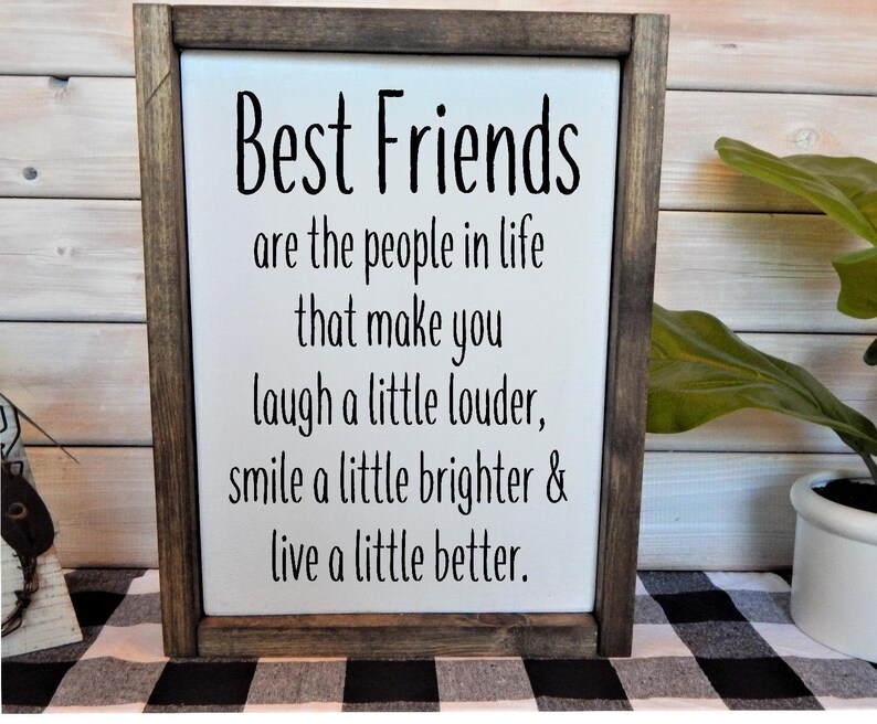 Best Friends are ... Wood Framed Friend Sign Friend Gift | Etsy