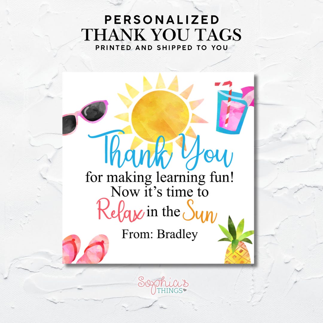 Personalized End of School Year Gift Tags: Summer Thank You Teacher Tag ...
