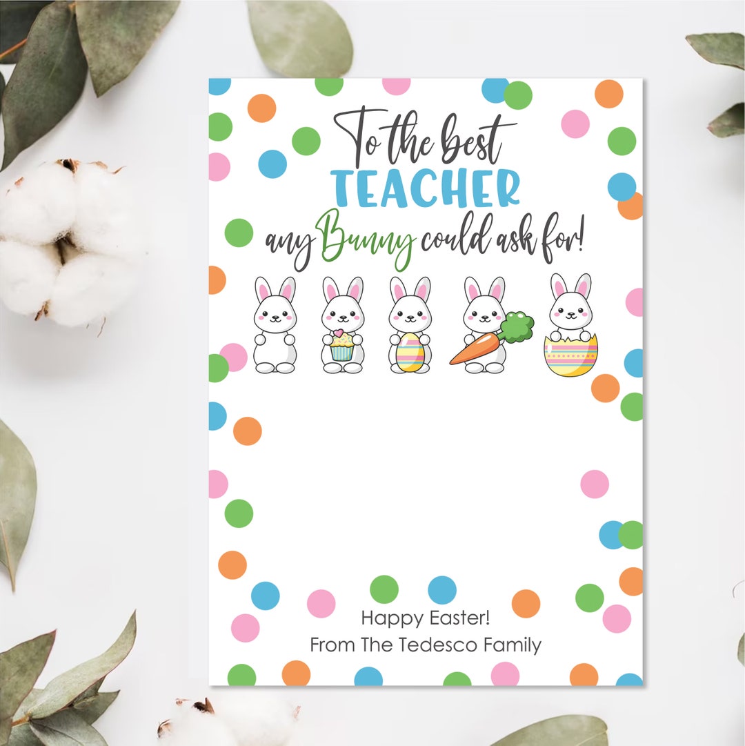 PRINTED Easter Gift Card Holder, the Best Teacher Any Bunny Could Ask ...