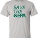 Save the EPA Political T-shirt - Etsy