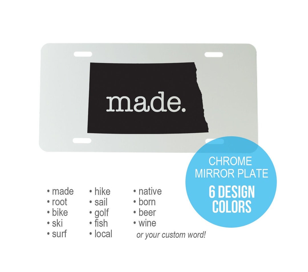 Custom North Dakota White or Chrome Mirrored License Plate - 6 Inch X ...