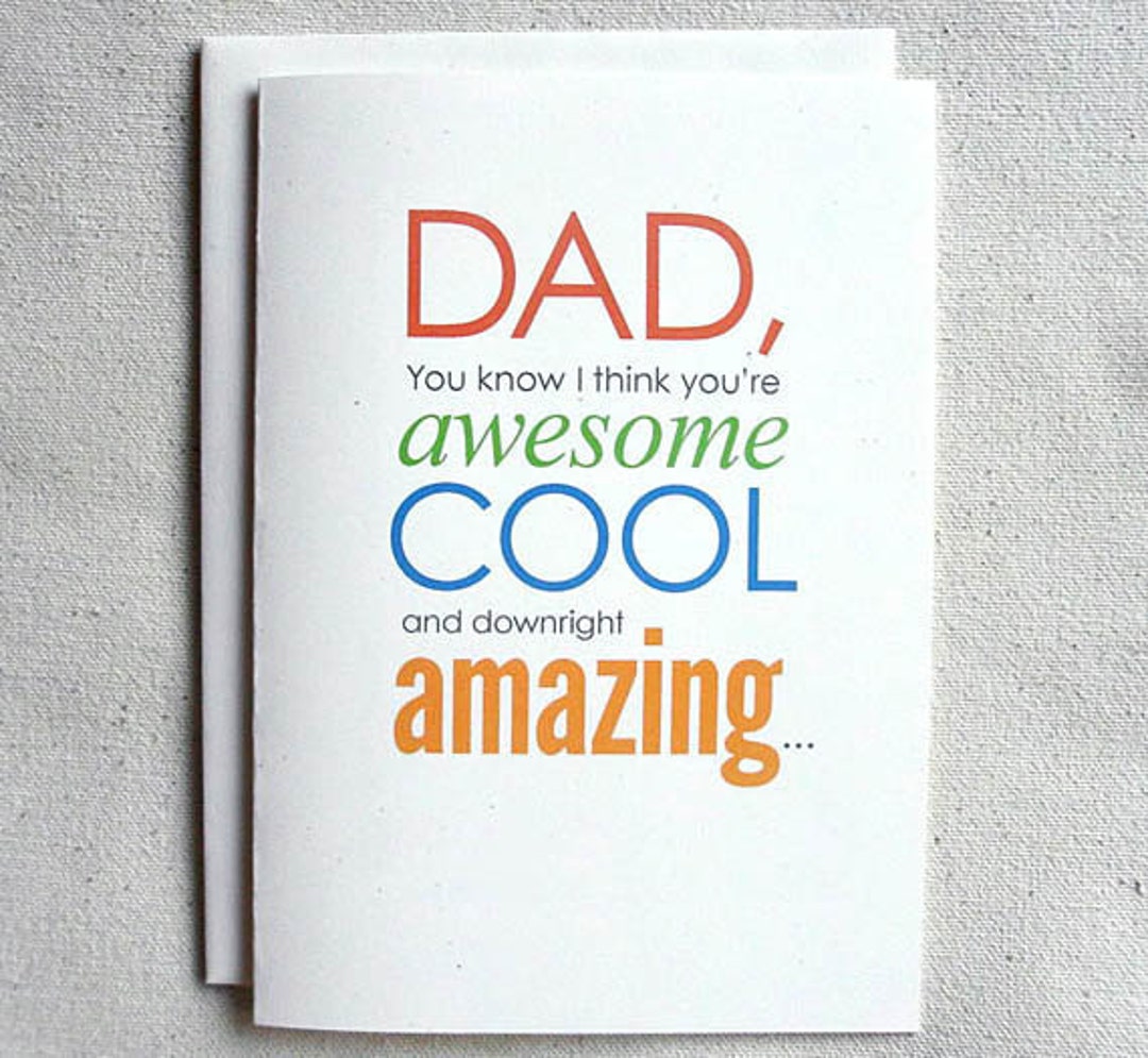 Father's Day Card Funny Dad, You Know I Think You're Awesome... - Etsy