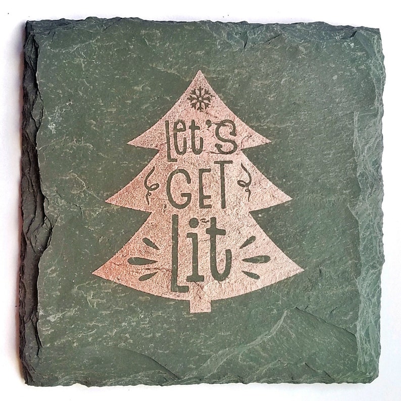 1 Let's Get Lit Slate Coaster Christmas Holiday Party | Etsy