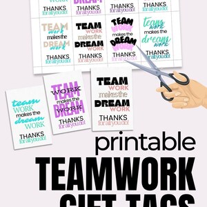 Teamwork Makes Dream Work Tags, Thanks for All You Do, Office Employee ...