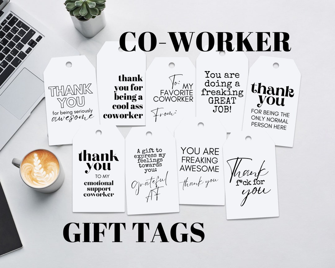 Coworker Appreciation Gift Tags Thank You Tag Work Friend Gift - Etsy