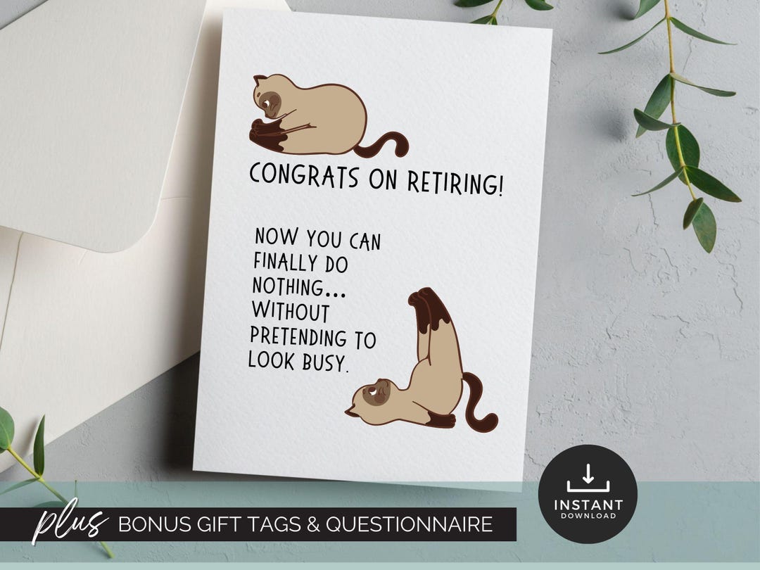 Funny Retirement Cat Printable Congrats on Retiring Card Sarcastic ...