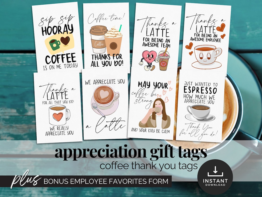 Thanks A Latte Coffee Gift Tags Printable Team Thank You Tags Office ...