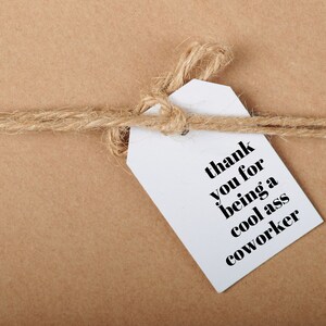 Coworker Appreciation Gift Tags Thank You Tag Work Friend Gift Funny ...