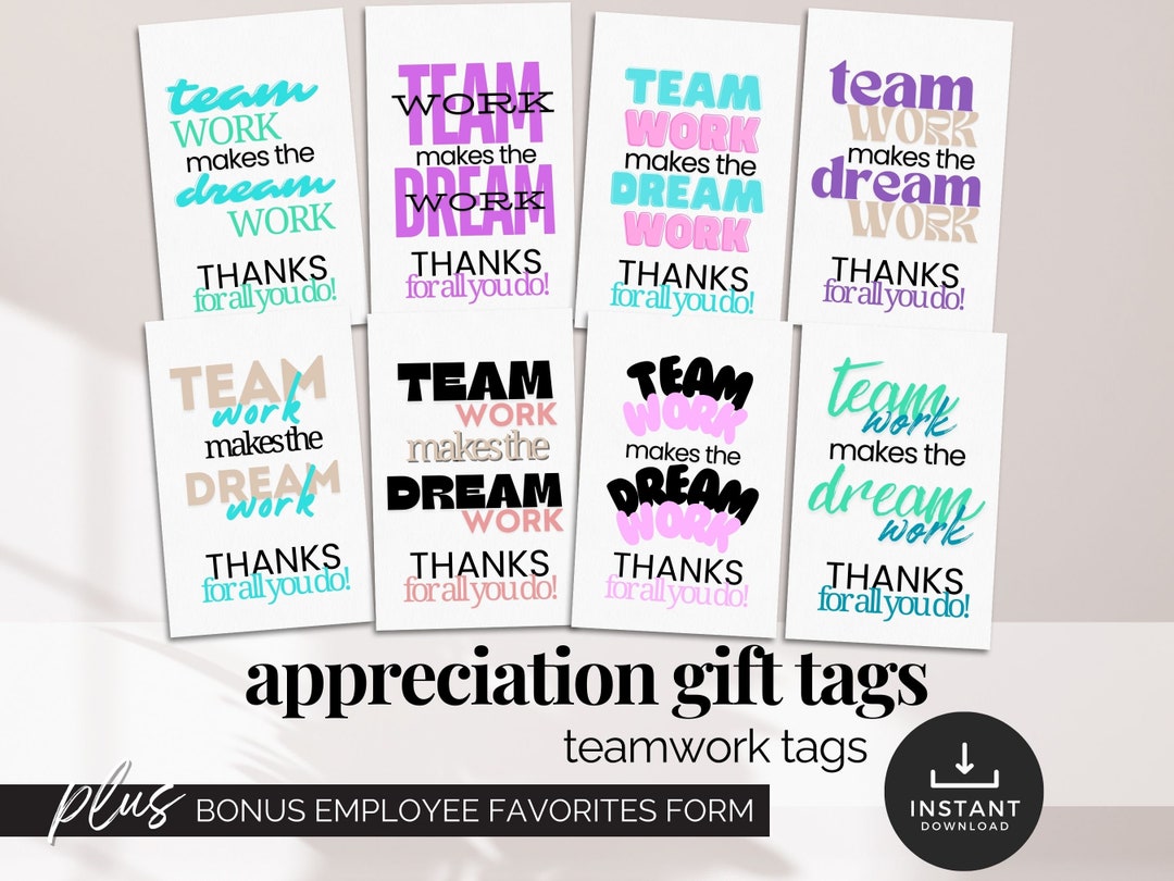 Teamwork Makes Dream Work Tags, Thanks for All You Do, Office Employee ...